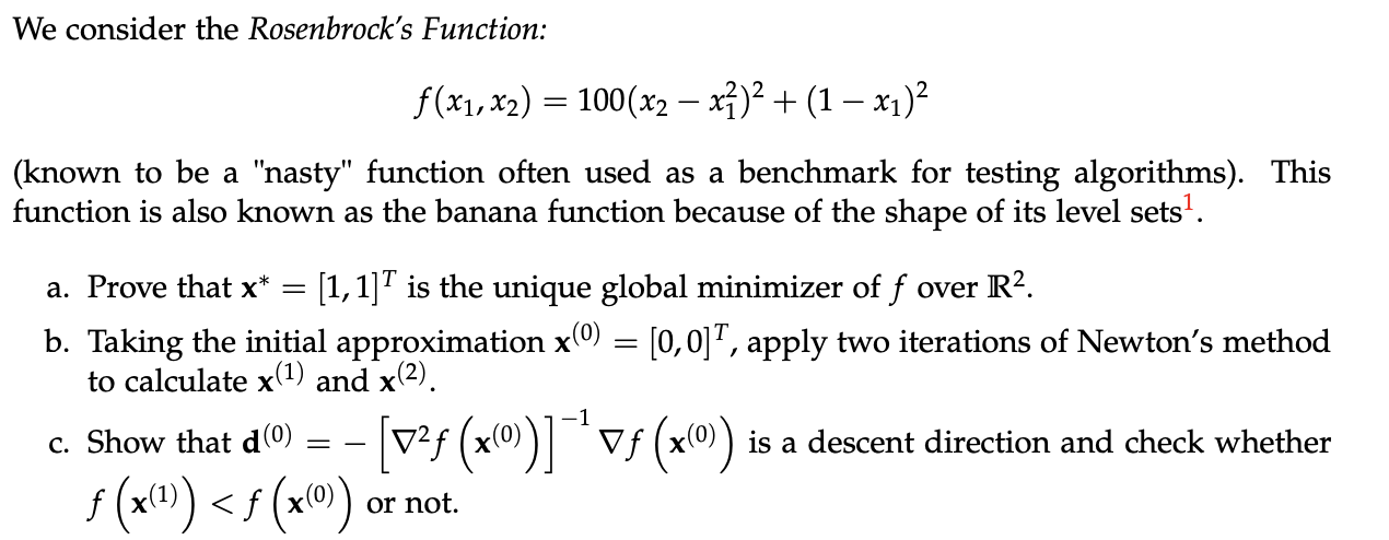 Solved We consider the Rosenbrock's Function: f(x1, x2) = | Chegg.com