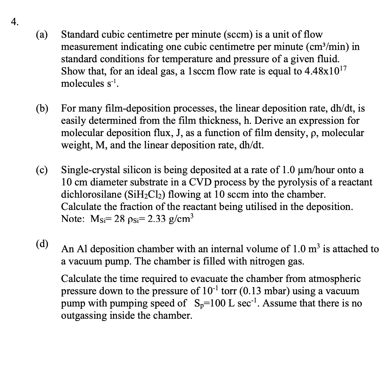 Solved (a) Standard cubic centimetre per minute ( sccm ) is | Chegg.com