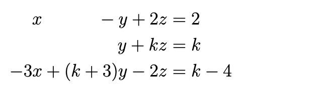 Solved Find all real values of k for which the linear system | Chegg.com