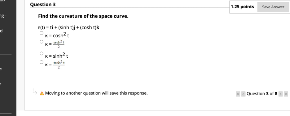 Solved Find The Curvature Of The Space Curve R T Kk