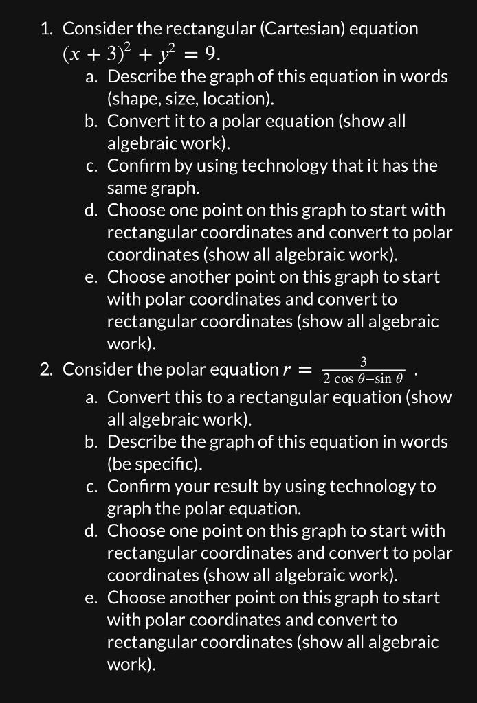 Solved 1. Consider the rectangular (Cartesian) equation | Chegg.com