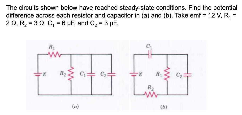 Solved The circuits shown below have reached steady-state | Chegg.com