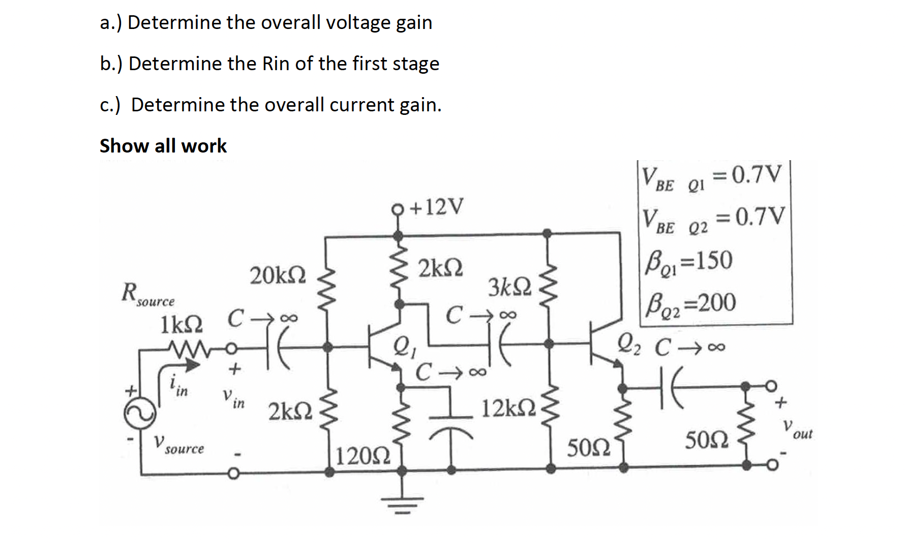 Solved a.) ﻿Determine the overall voltage gainb.) ﻿Determine | Chegg.com