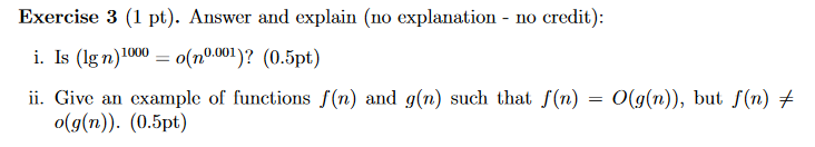 Solved Exercise 3 (1 pt). Answer and explain (no explanation | Chegg.com