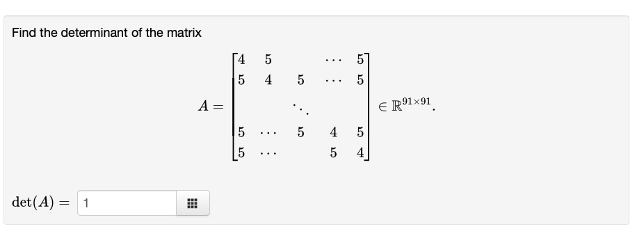 Solved Find the determinant of the matrix | Chegg.com