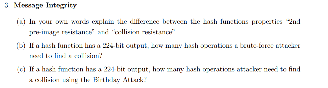 Solved 3. Message Integrity (a) In your own words explain | Chegg.com