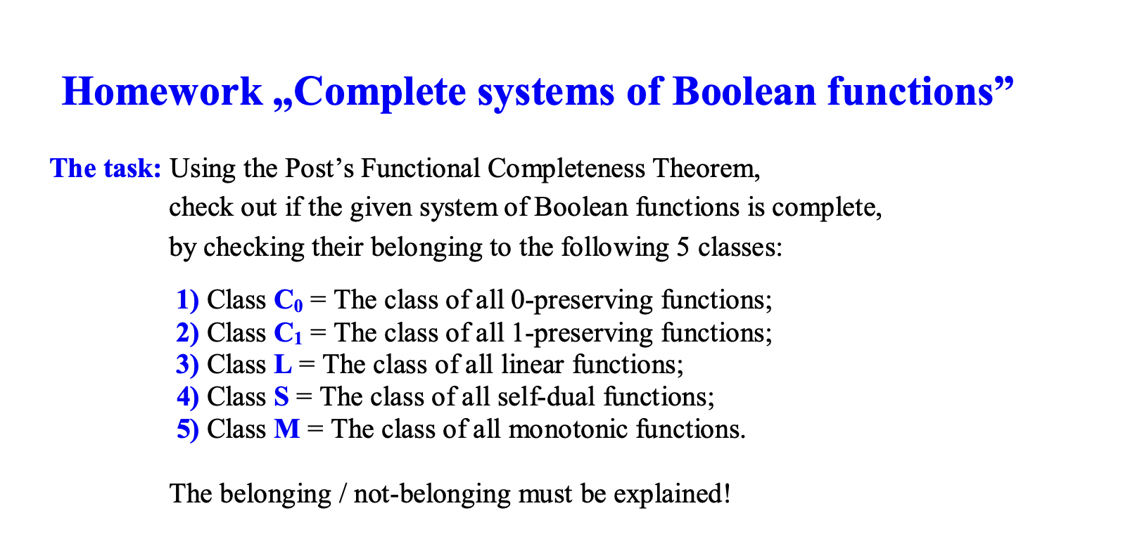 Solved Homework „Complete systems of Boolean functions” 99 | Chegg.com