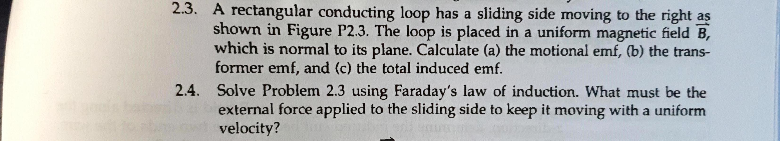 Solved Figure P2.3 Induced emf in a loop with a sliding | Chegg.com