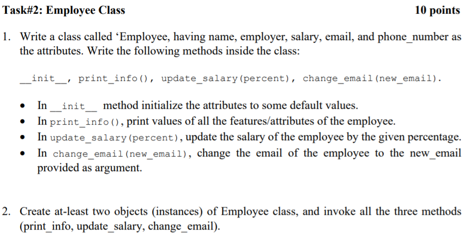 Solved Task#2: Employee Class 10 points 1. Write a class | Chegg.com