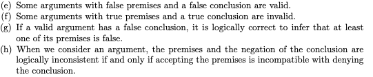 Solved (e) Some arguments with false premises and a false | Chegg.com