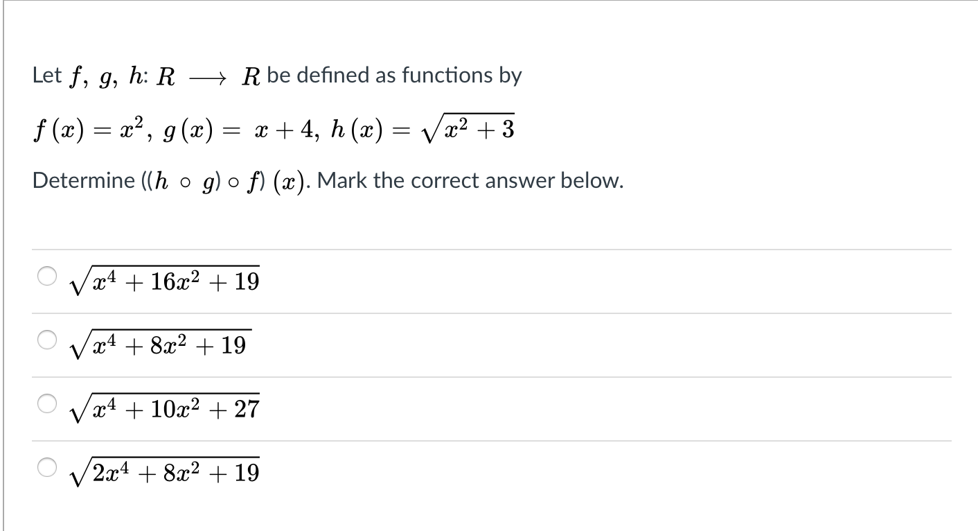 Solved Let f, g, h: R + R be defined as functions by f(x) = | Chegg.com