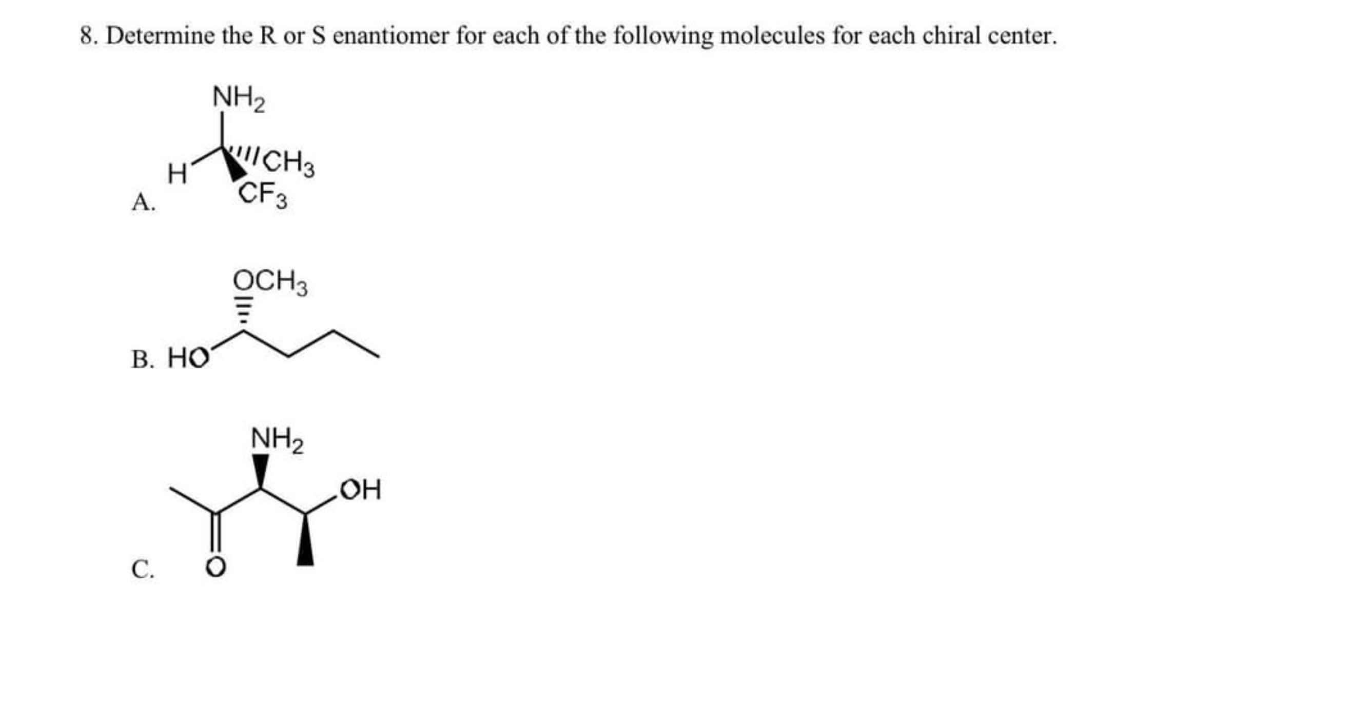 Solved Determine the R ﻿or S ﻿enantiomer for each of the | Chegg.com