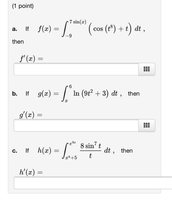 Solved If f(x) = integral^7sin(x) _-9 (cos(t^8) + t) dt, | Chegg.com