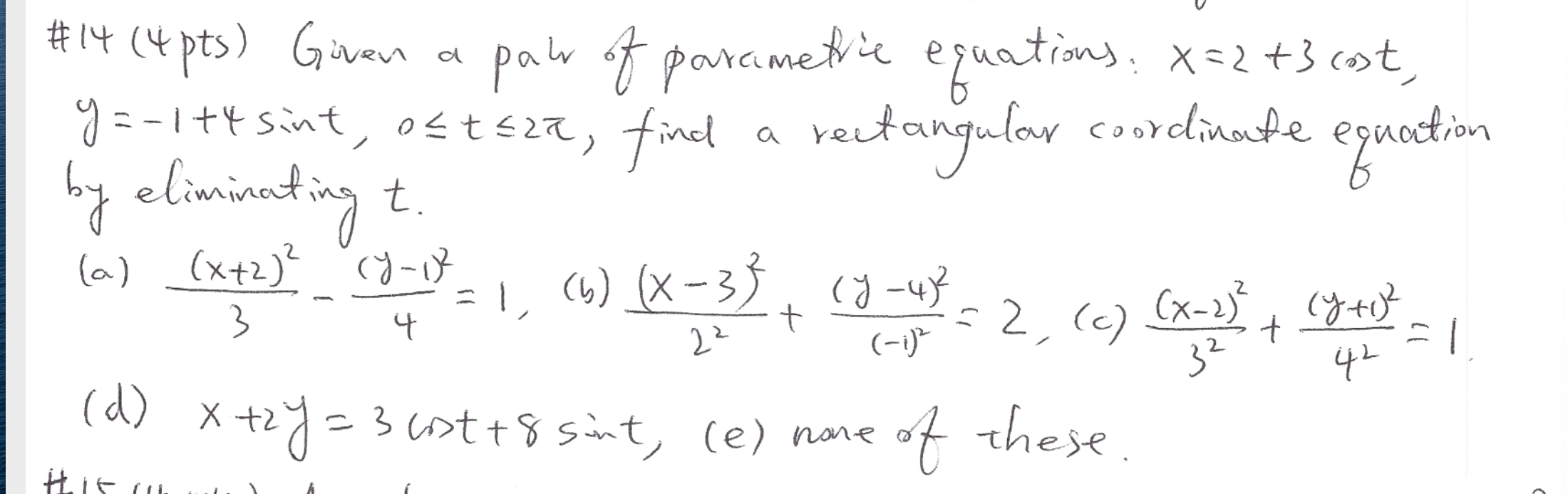 Solved #14 (4 pts) a Given paw of parametric e equations: | Chegg.com