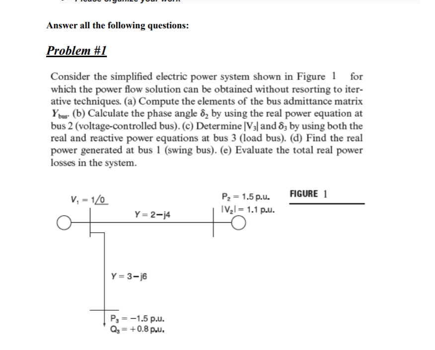Solved Answer all the following questions: Problem #1 | Chegg.com