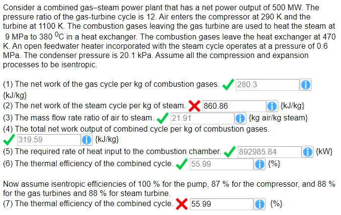 Solved Consider a combined gas-steam power plant that has a | Chegg.com