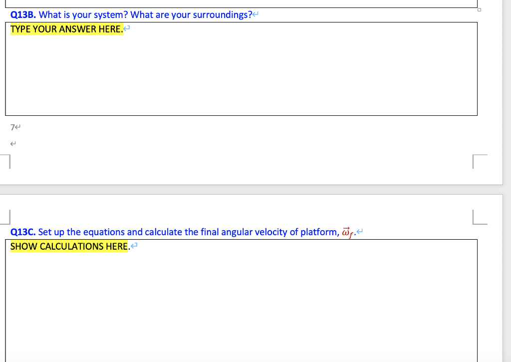 Solved + PART 5: ANGULAR MOMENTUM Consider a platform which | Chegg.com