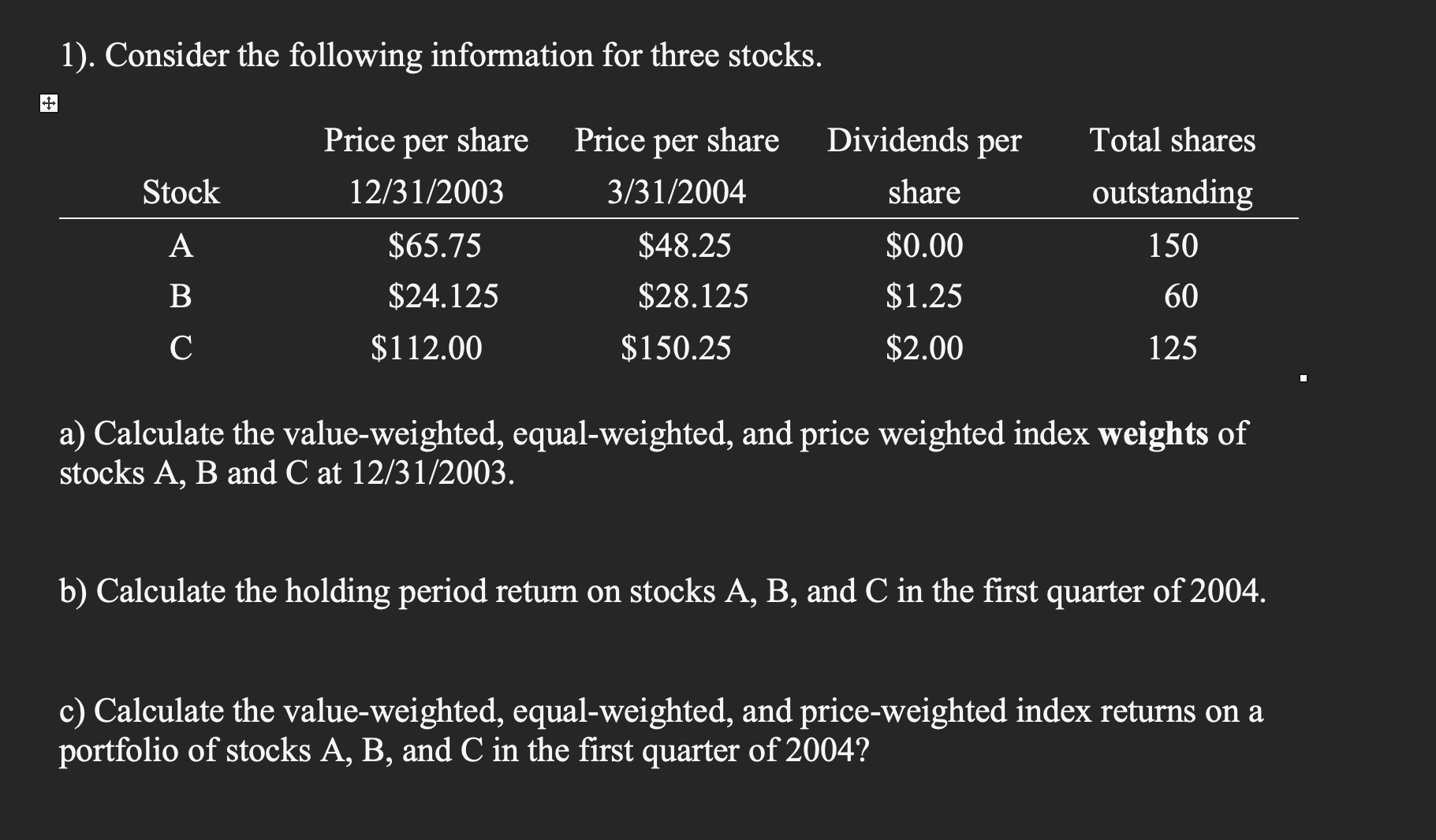 Consider the following information for three | Chegg.com