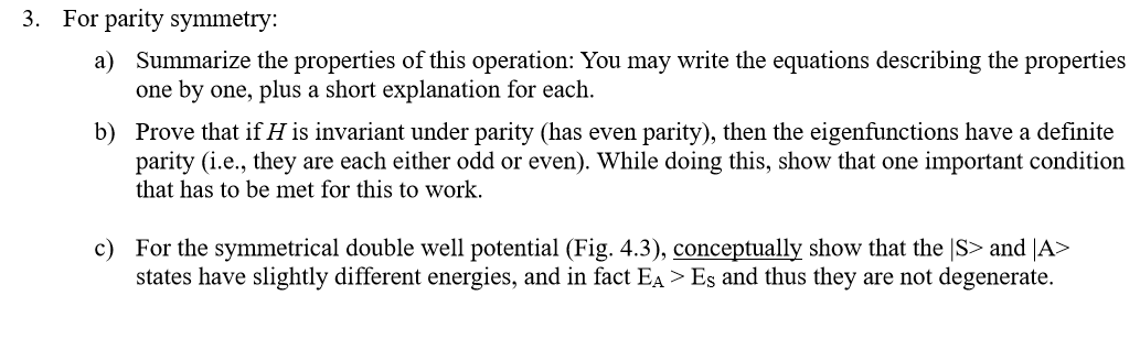 Solved 3. For parity symmetry: a) Summarize the properties | Chegg.com