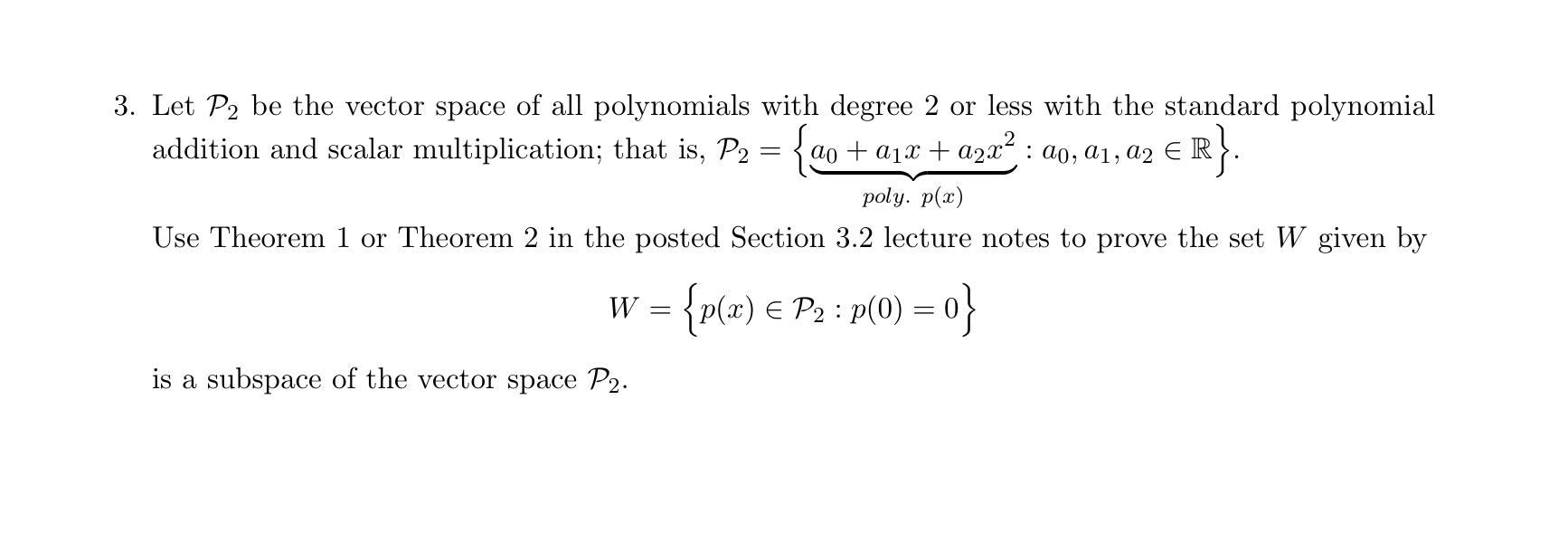 Solved 3. Let P2 be the vector space of all polynomials with | Chegg.com