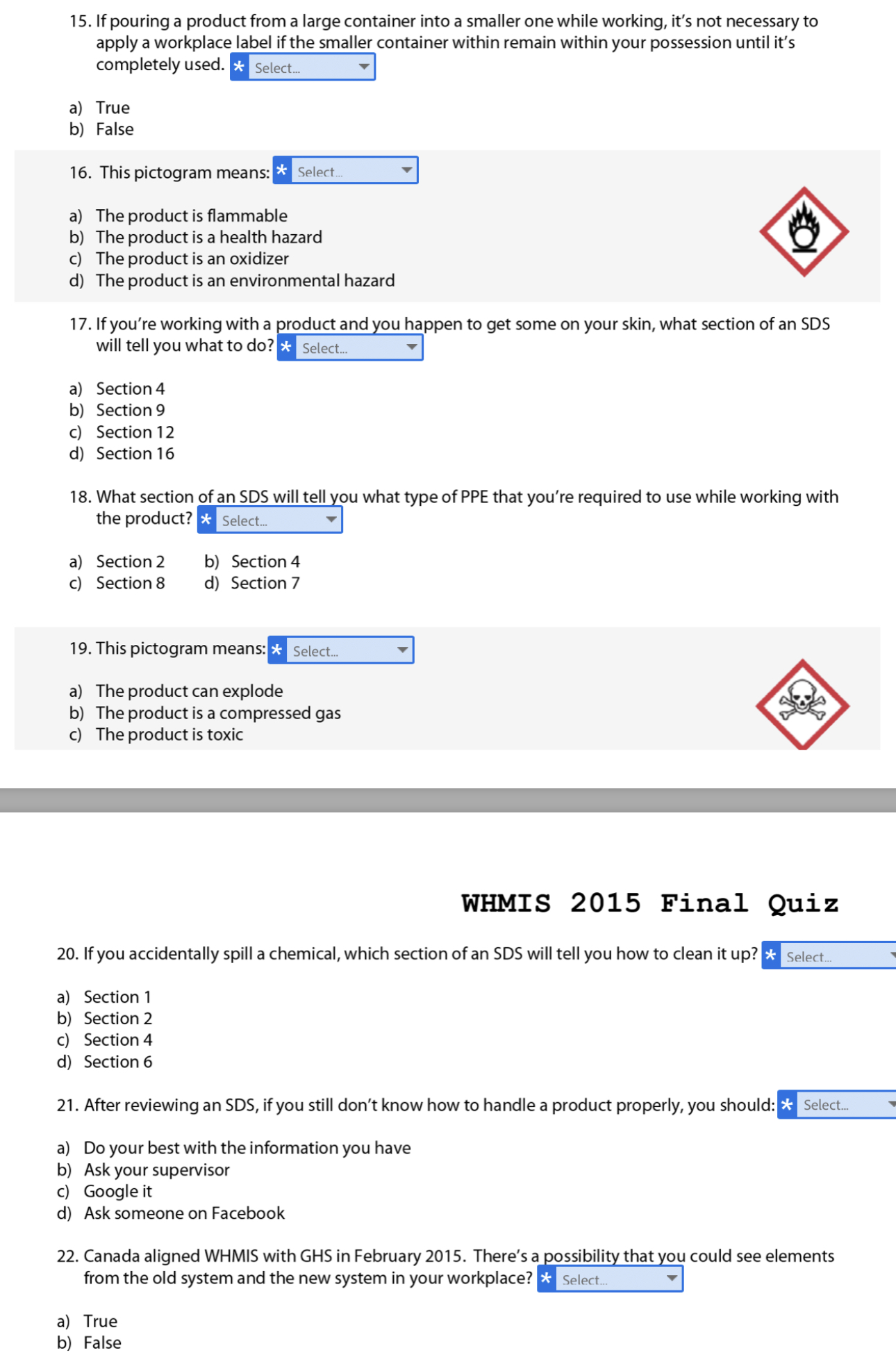 Solved WHMIS 2015 Final Quiz 20. If you accidentally spill a | Chegg.com