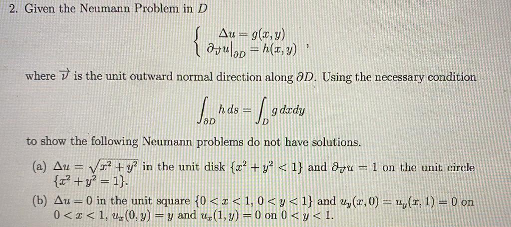 Solved 2. Given the Neumann Problem in D Au = g(x,y) Ojulap | Chegg.com
