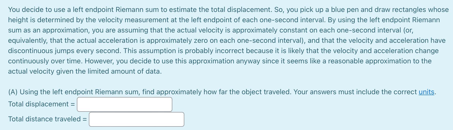 Solved Your task is to estimate how far an object traveled | Chegg.com