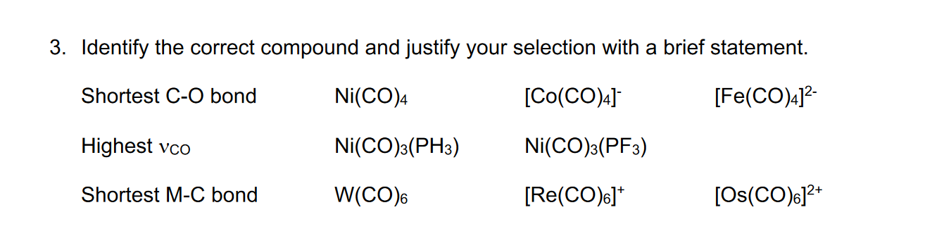 Solved by an EXPERT 3. ﻿Identify the correct compound and justify your | Chegg.com