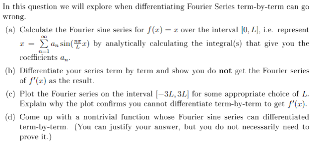 Solved In this question we will explore when differentiating | Chegg.com