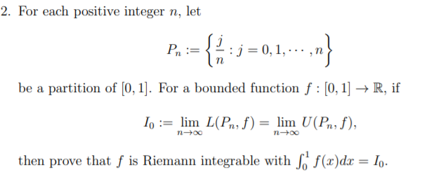 Solved 2. For each positive integer n, let Pn= {* : ; = | Chegg.com