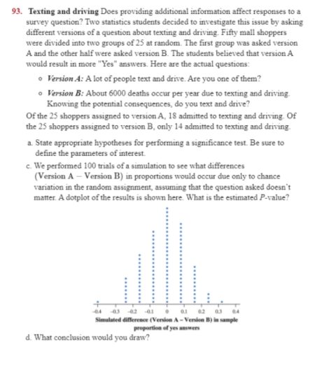 93. Texting and driving Does providing additional | Chegg.com