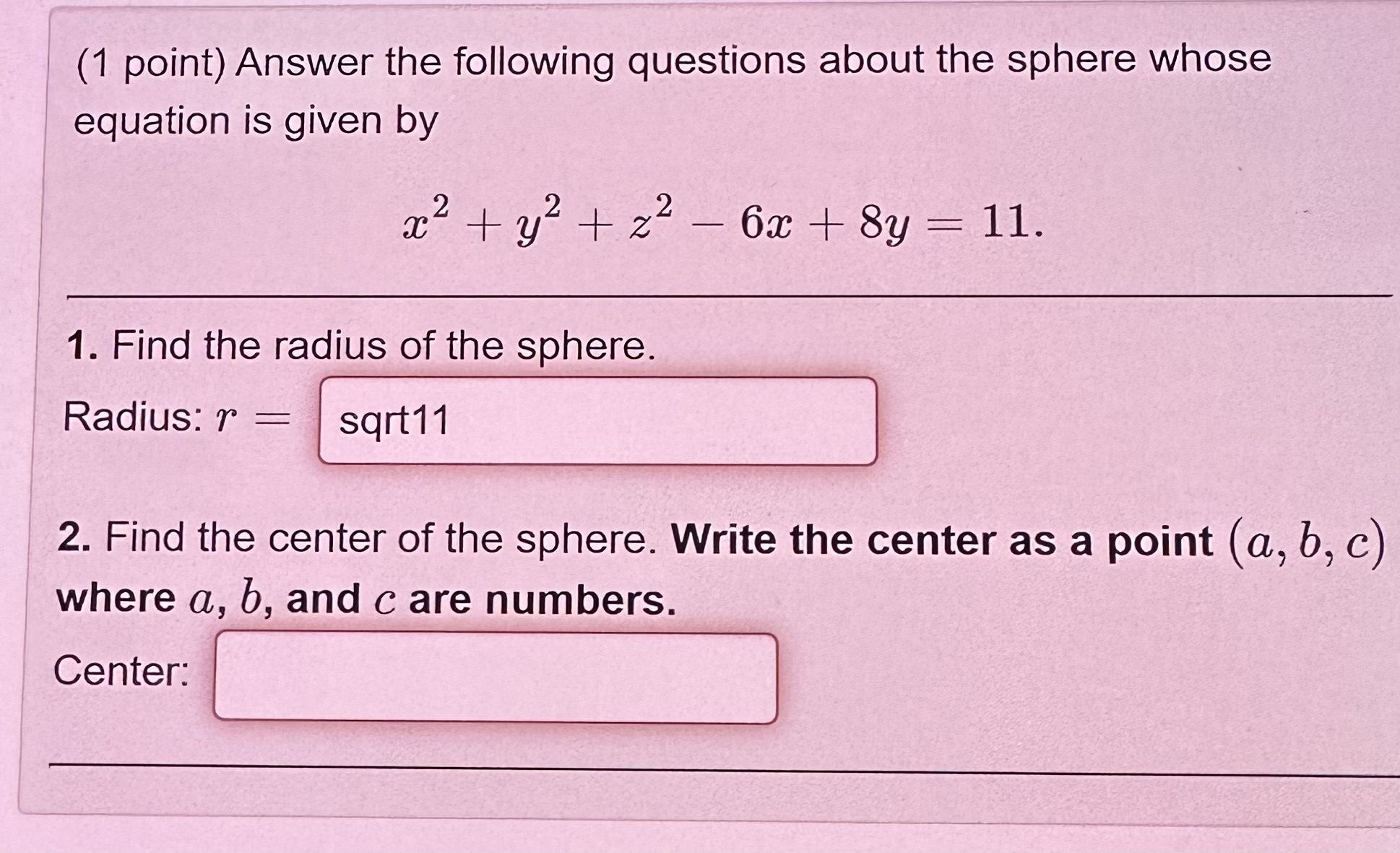 Solved (1 ﻿point) ﻿Answer the following questions about the | Chegg.com