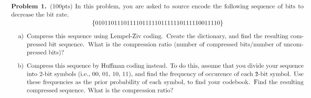 Problem 1. (100pts) In this problem, you are asked to | Chegg.com
