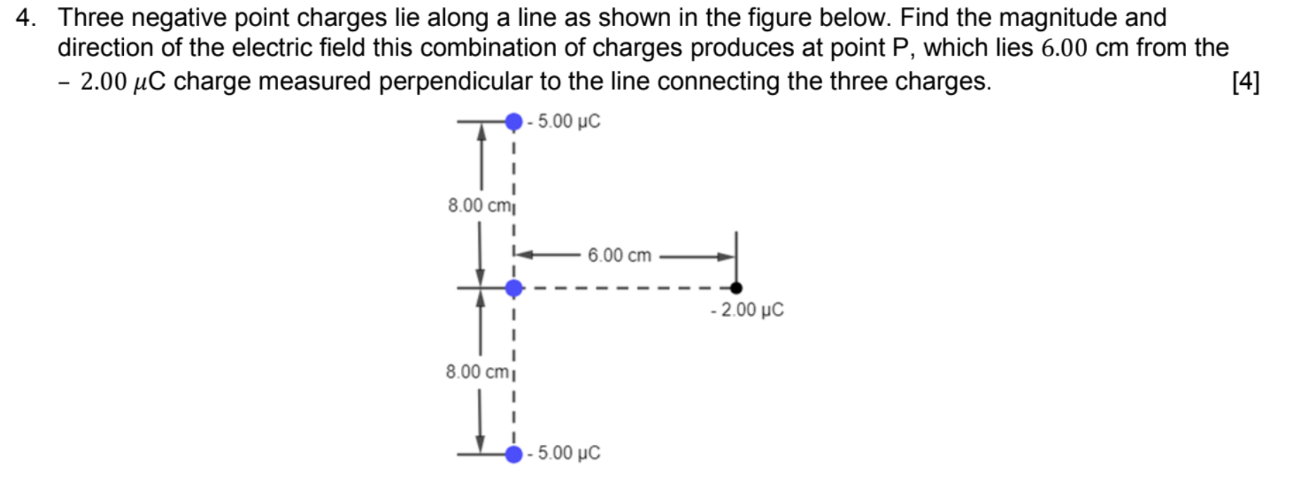 Solved 4. Three negative point charges lie along a line as | Chegg.com