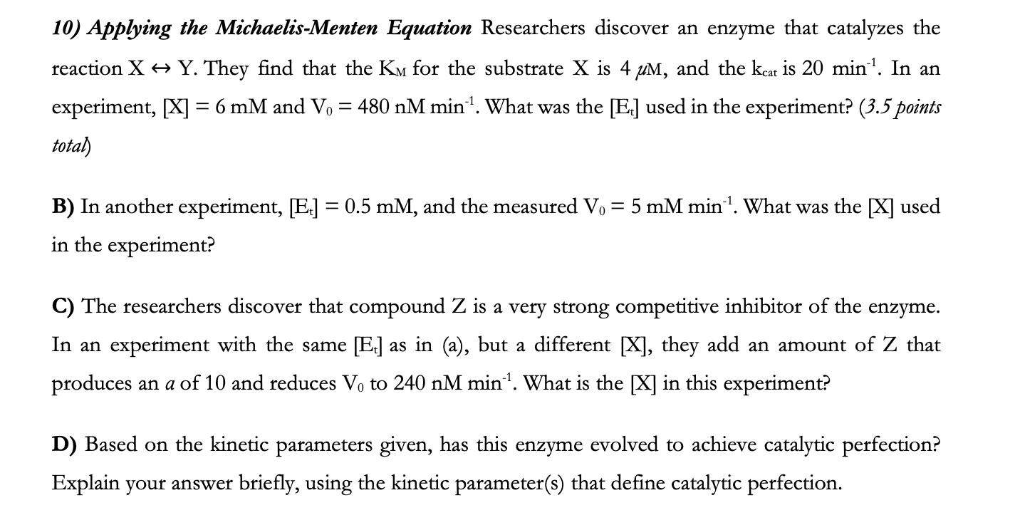 Solved 10) Applying the Michaelis-Menten Equation | Chegg.com