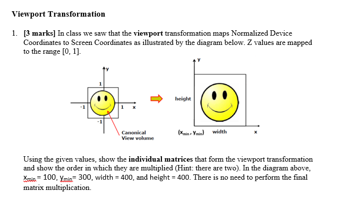 Solved we saw that the viewport transformation | Chegg.com