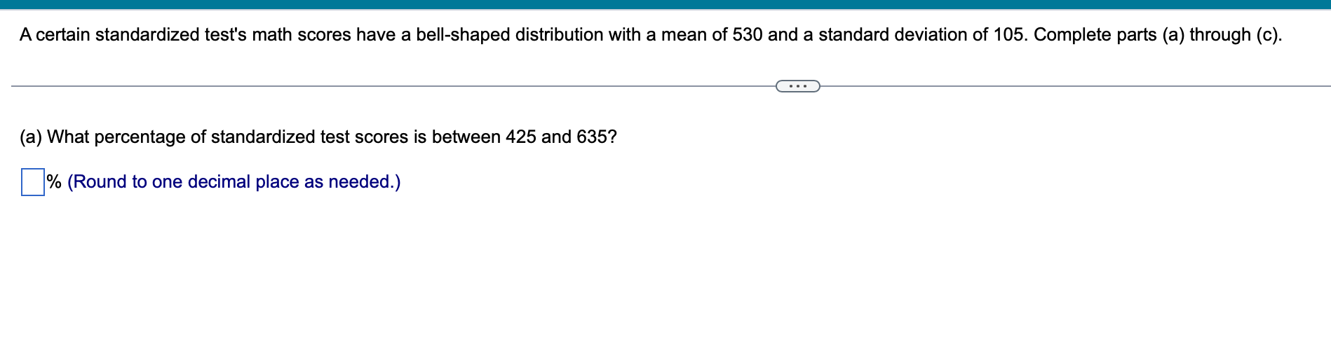Solved A certain standardized test's math scores have a | Chegg.com