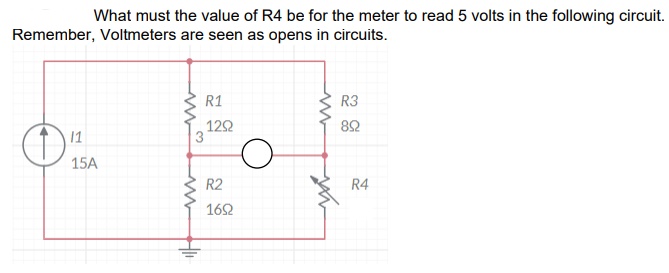 Solved What must the value of R4 be for the meter to read 5 | Chegg.com