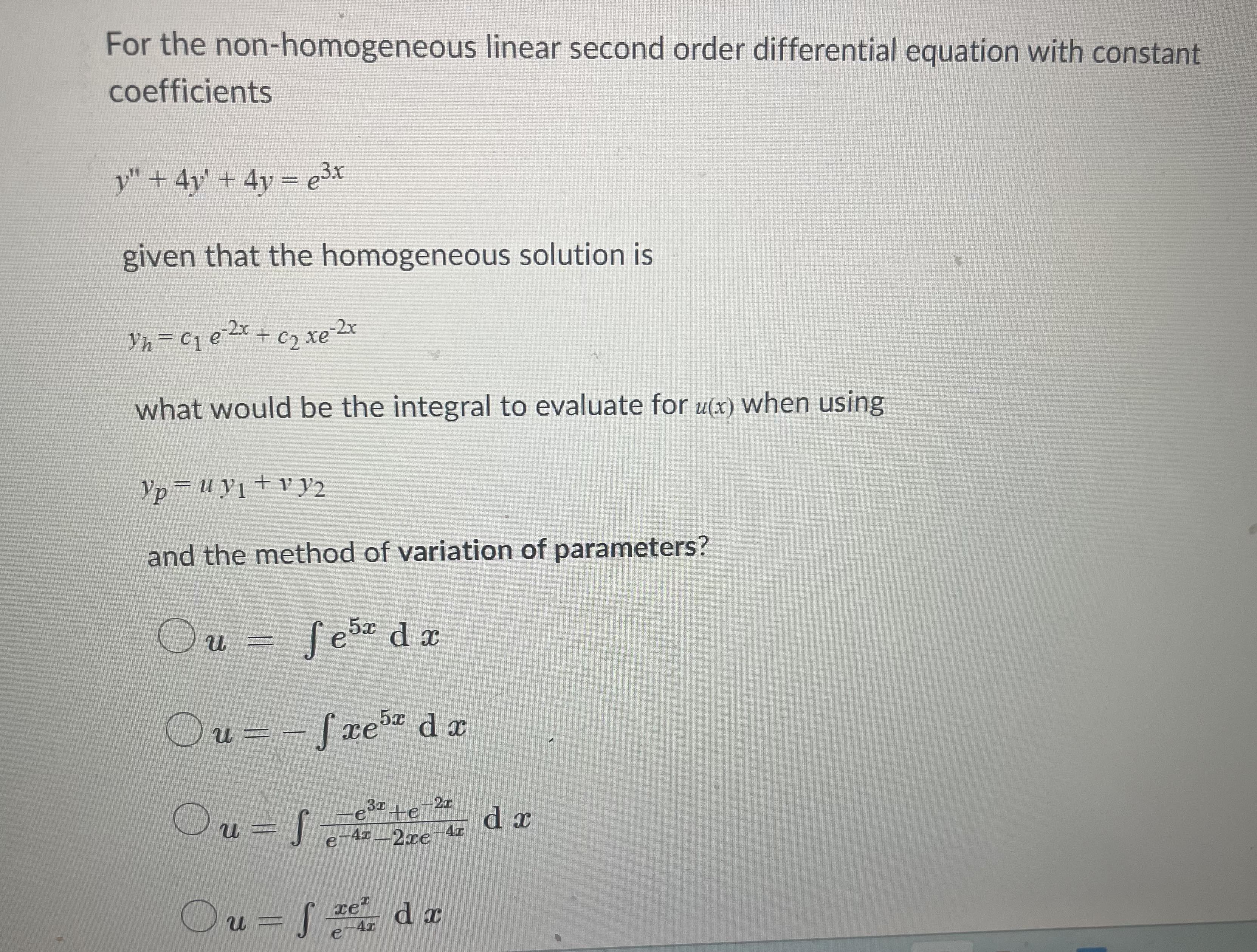 Solved For the non-homogeneous linear second order | Chegg.com
