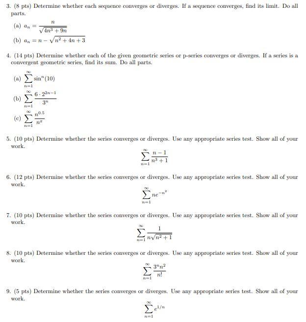 Solved 3. (8 pts) Determine whether each sequence converges | Chegg.com