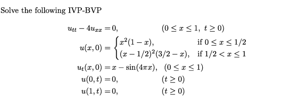 Solved Solve the following IVP-BVP | Chegg.com