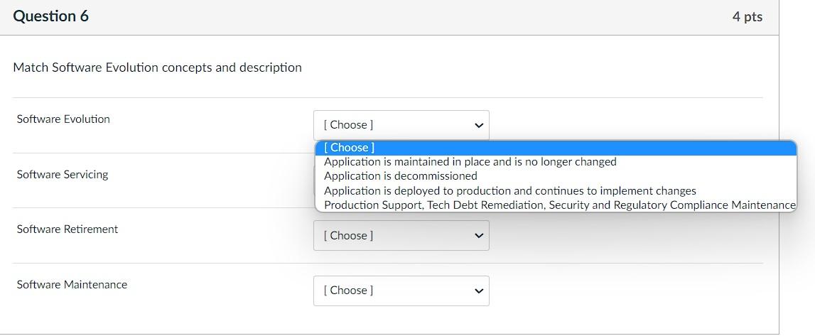 Solved Match Software Evolution concepts and description | Chegg.com