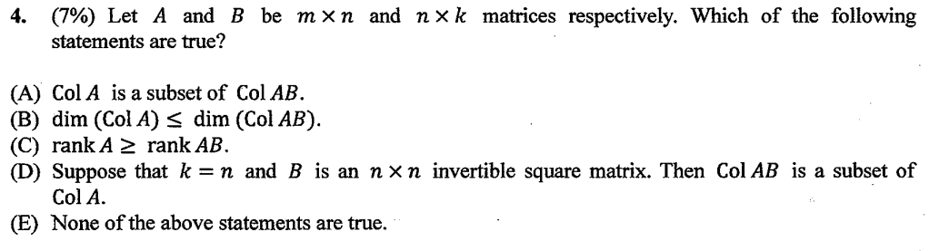 Solved (7%) ﻿Let A and B ﻿be m×n ﻿and n×k ﻿matrices | Chegg.com