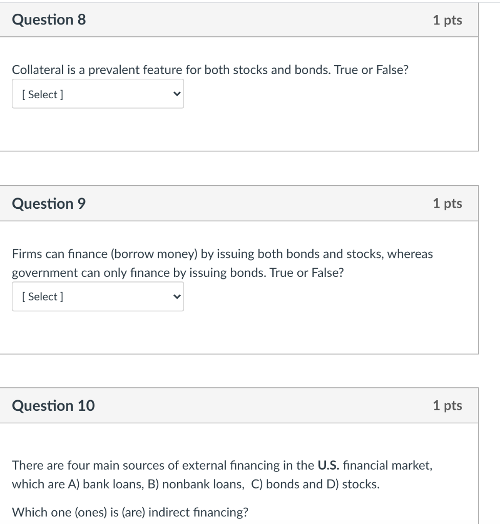 Solved Question 8 1 pts Collateral is a prevalent feature | Chegg.com