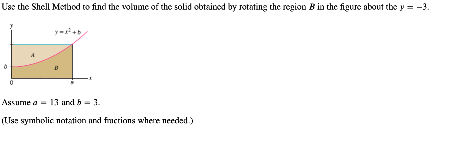 Solved Use the Shell Method to find the volume of the solid | Chegg.com
