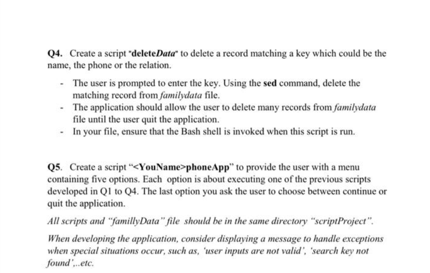 Solved Q4. Create a script "deleteData" to delete a record | Chegg.com