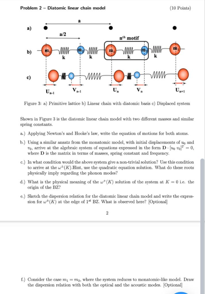 Solved Problem 2 - Diatomic linear chain model (10 Points) a | Chegg.com