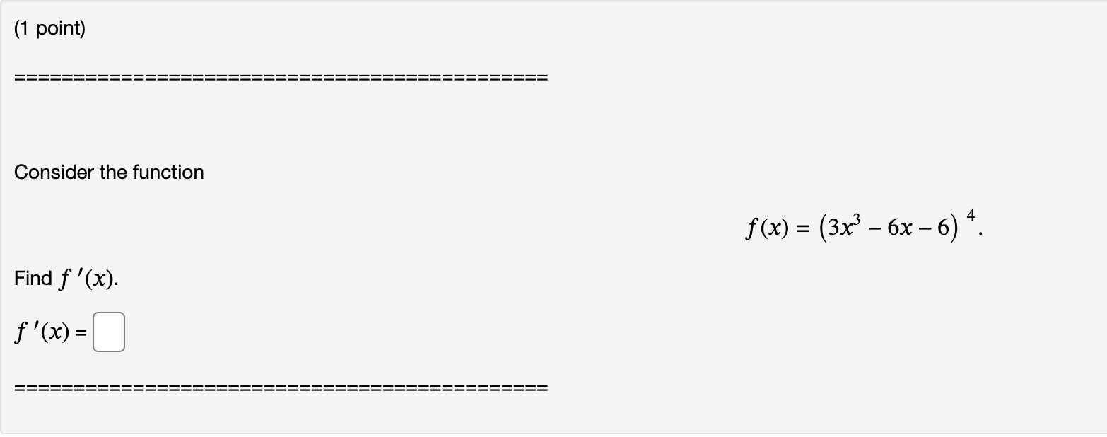 Solved Consider The Function F X 3x3−6x−6 4 Find F′ X
