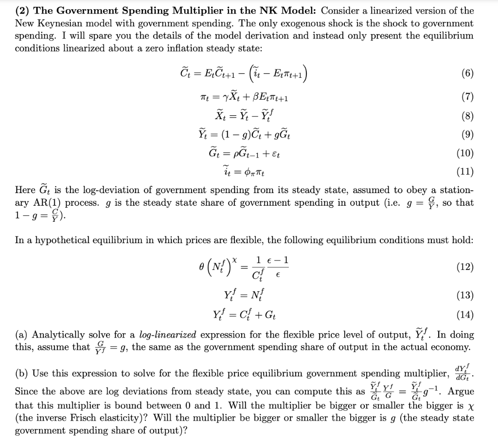 Solved (2) The Government Spending Multiplier in the NK | Chegg.com