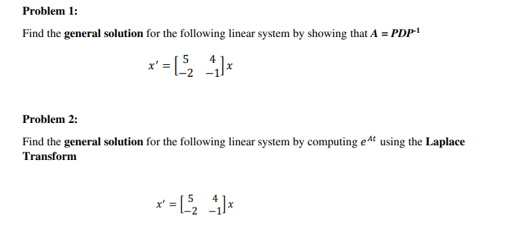 Solved Find the general solution for the following linear | Chegg.com